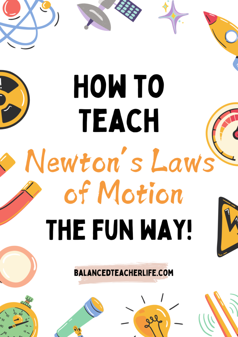 How to Teach Newton's Laws of Motion the Fun Way - Balanced Teacher Life